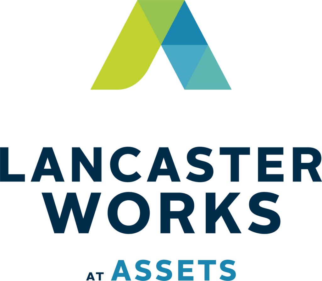 Lancaster Works at ASSETS: Transforming Communities One Good Job at a ...